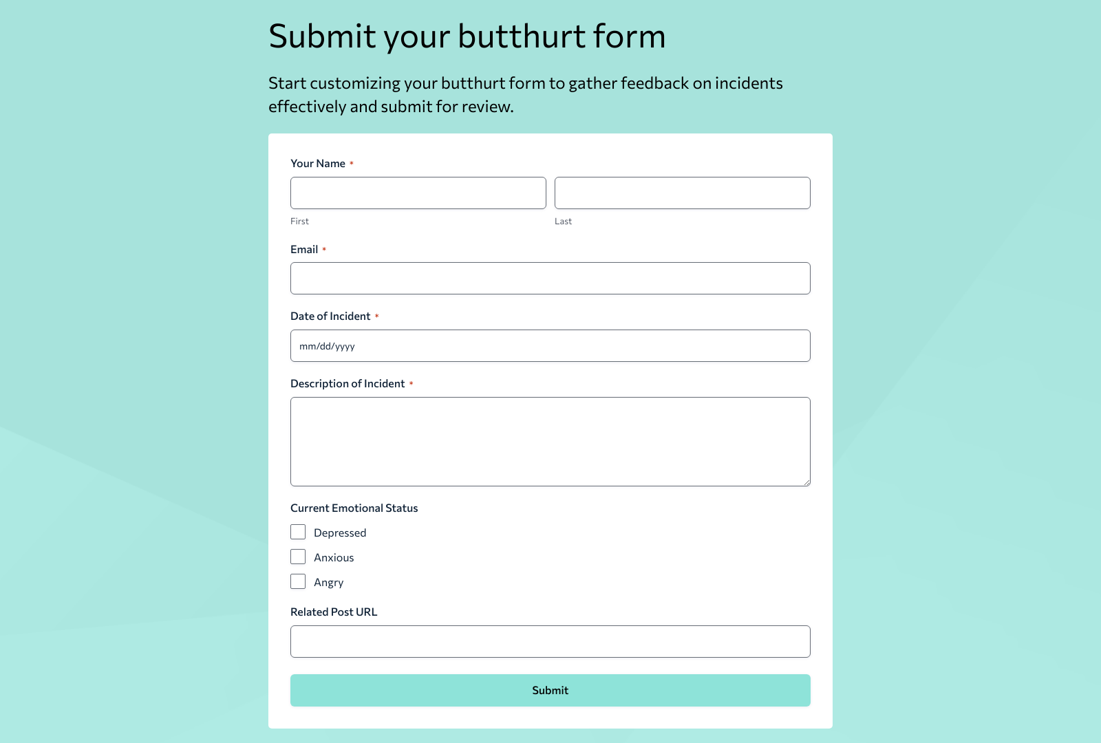 Butthurt Form Template – Woorise